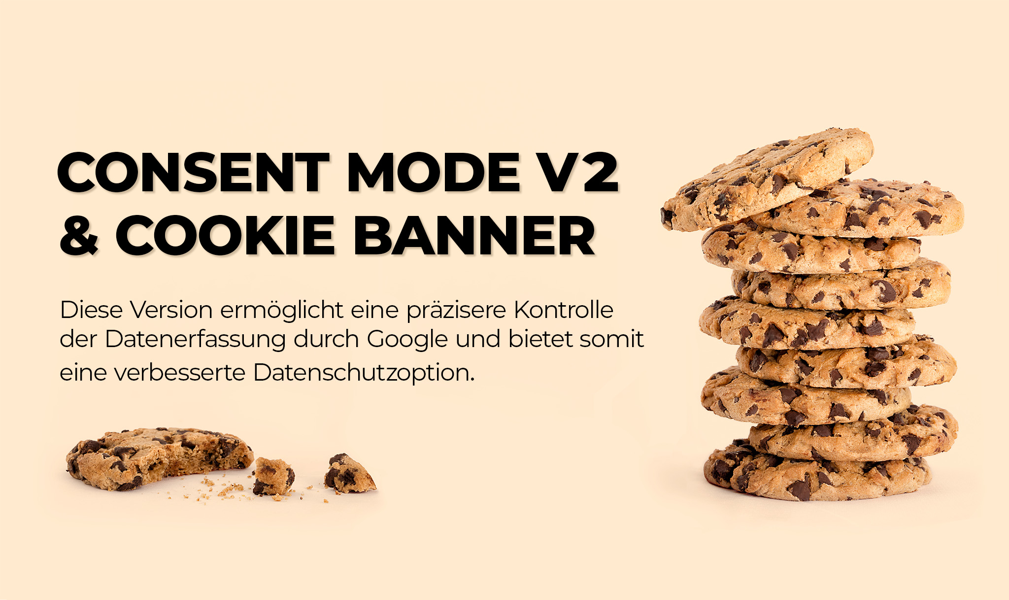 Consent Mode V2und Cookie Banner - Was Sie wissen müssen